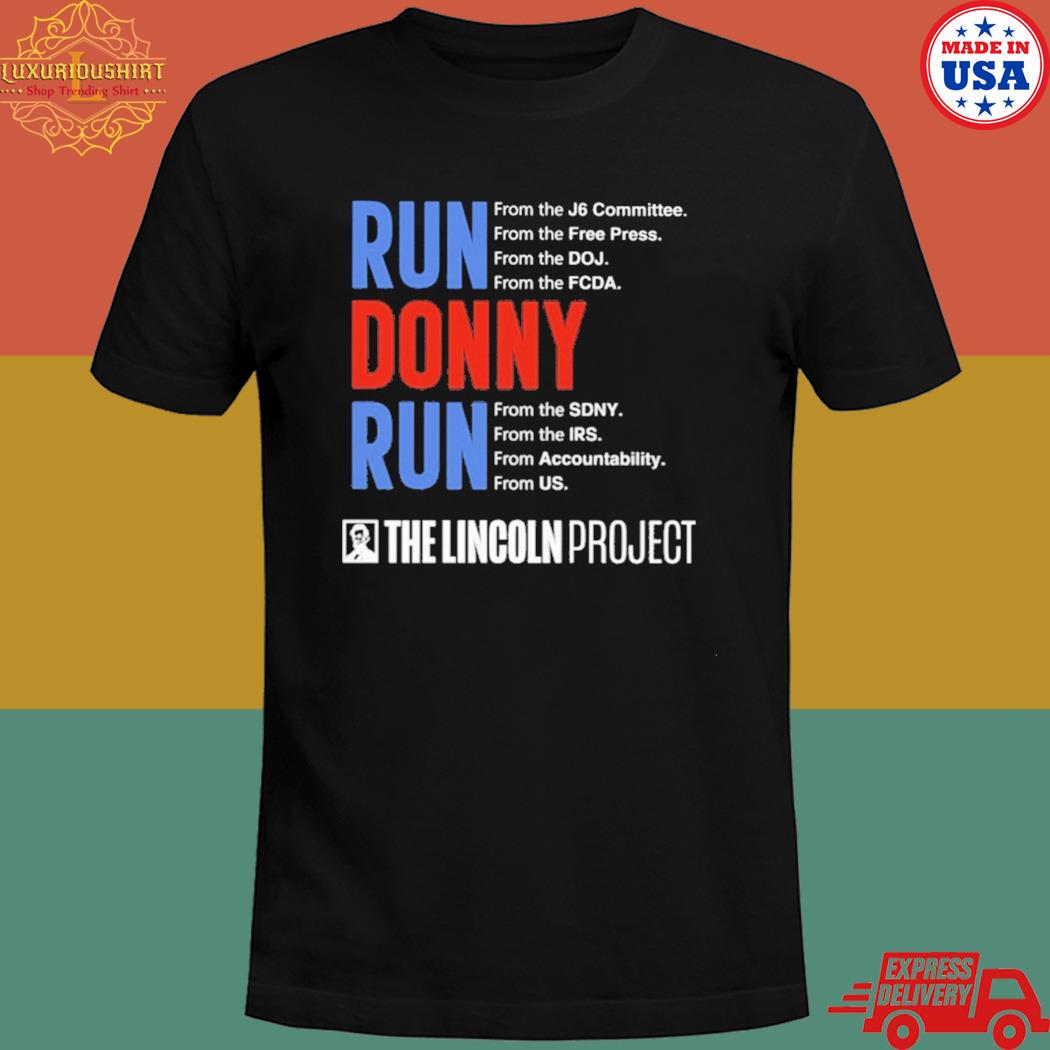 Official The Lincoln project run donny run shirt – 20fashionteeshirt