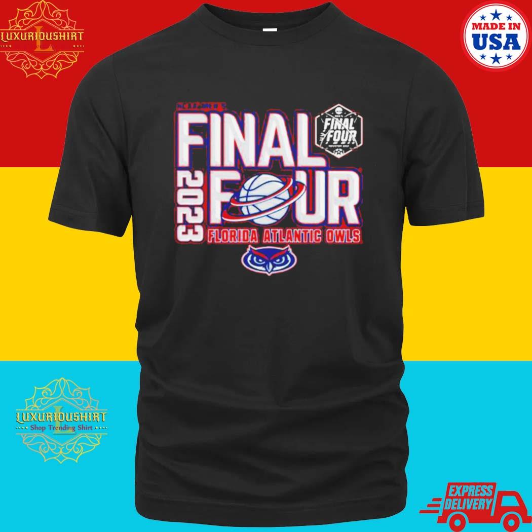 Luxurioushirt – Official fau Owls Final Four 2023 Ncaa Men’s Division I ...