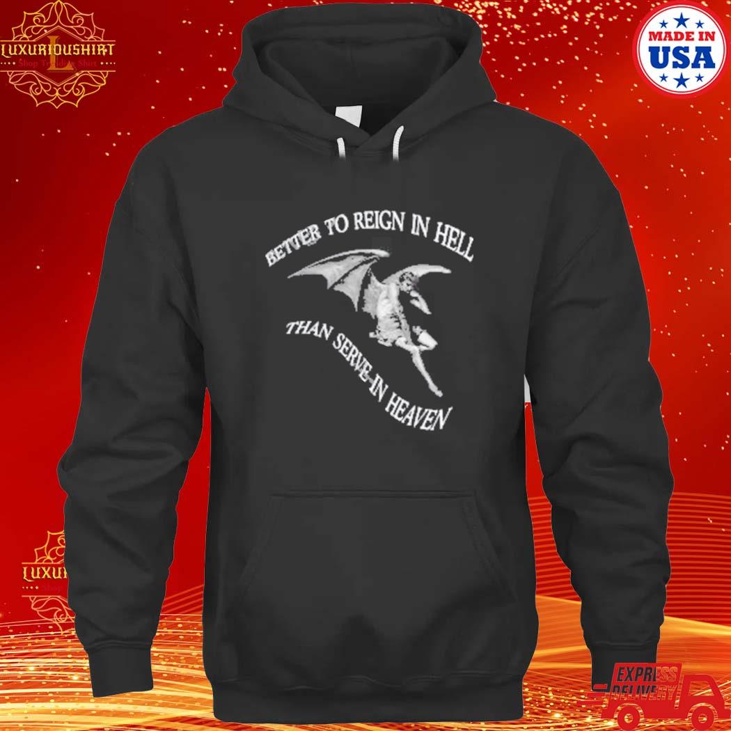 Luxurioushirt – Official better To Reign In Hell Than Serve In Heaven shirt – Burgerstee