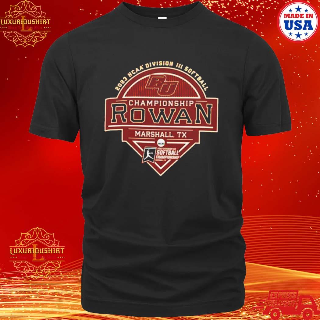 Luxurioushirt - Official rowan University 2023 NCAA Division III ...