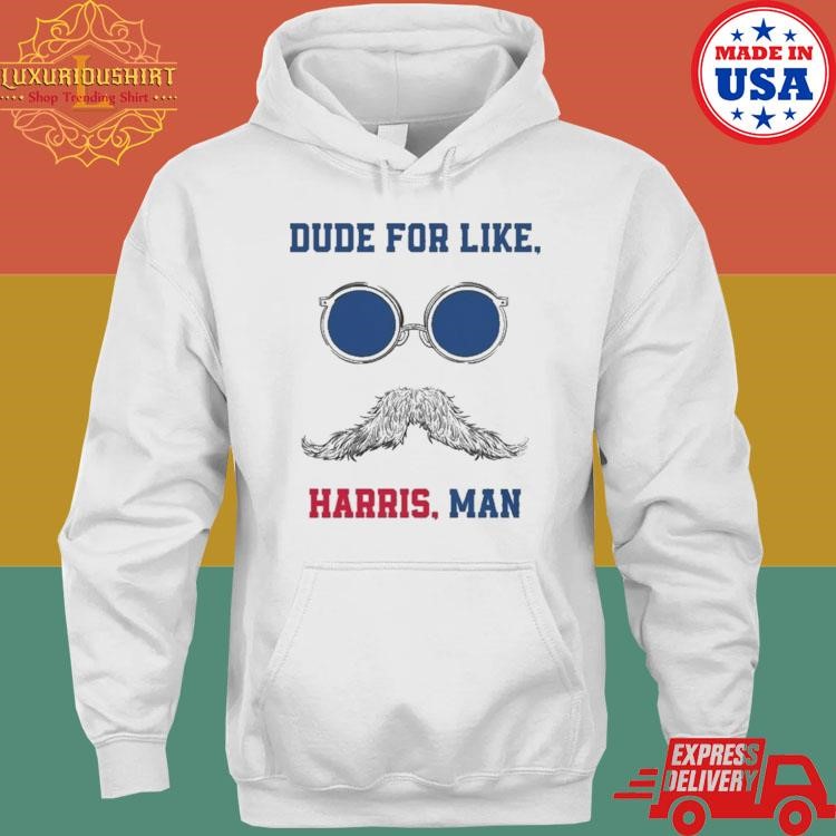 Official Kamala Harris Dudes For Like Harris Man Voting Harris 2024 T ...