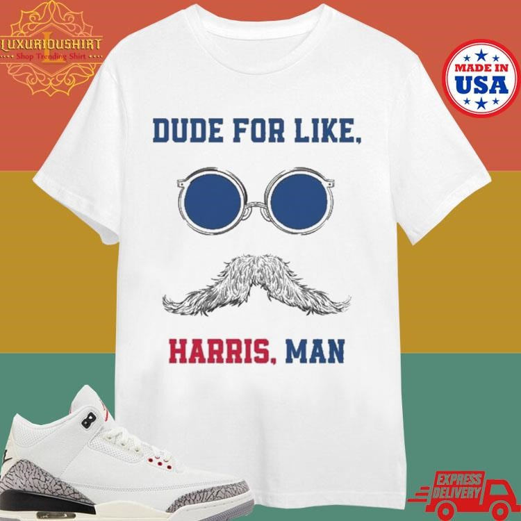 Official Kamala Harris Dudes For Like Harris Man Voting Harris 2024 T ...