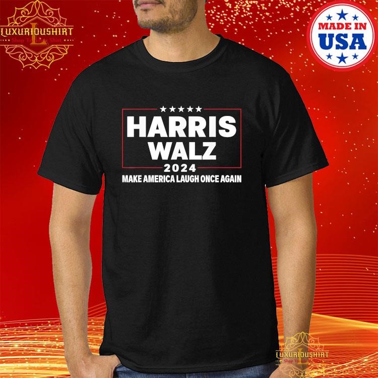 Official Kamala Harris Tim Walz 2024 Make America Laugh Once Again T ...
